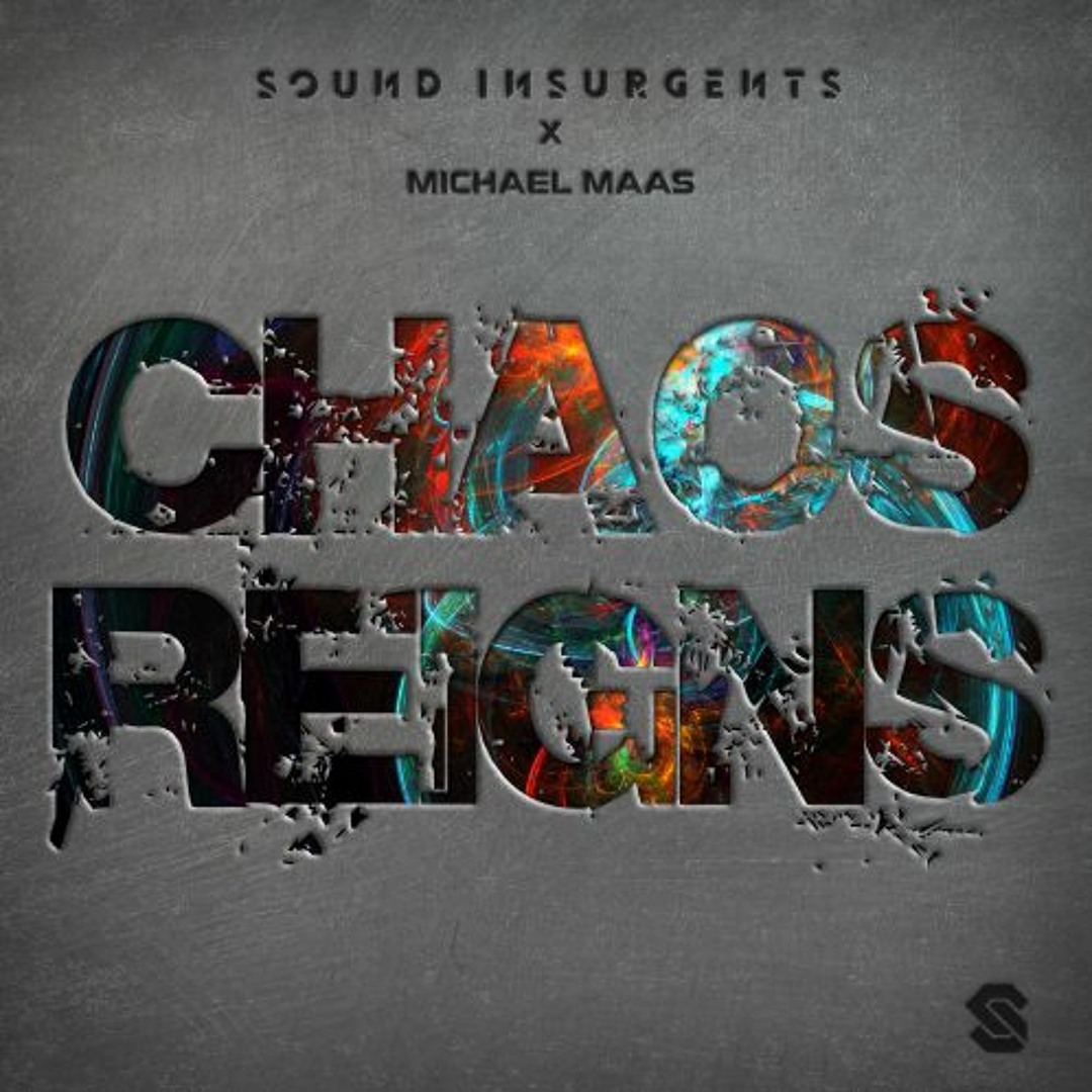 Stream Chaos Reigns by Sound Insurgents | Listen online for free on ...