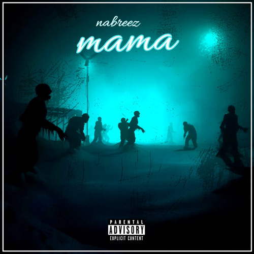 Stream Mama by nabreez | Listen online for free on SoundCloud