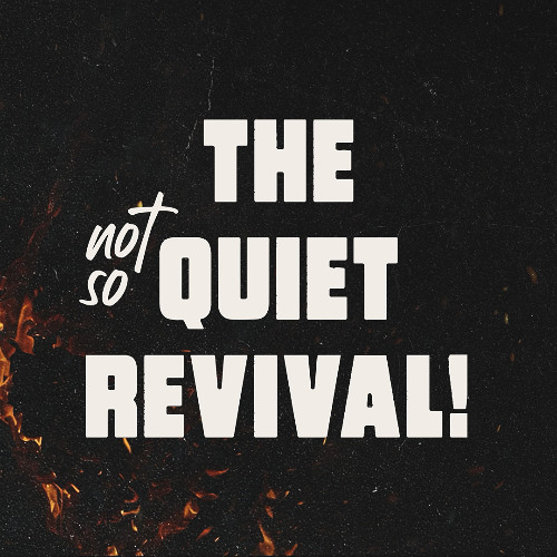 Stream The Not So Quiet Revival – Dave Smith by KingsGate Community ...