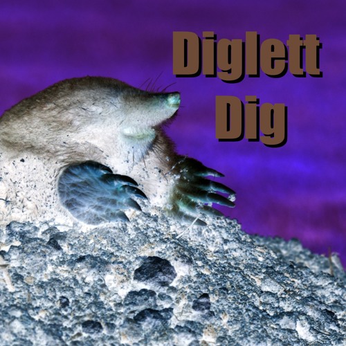 Stream Diglett Dig by James Patrick Connell | Listen online for free on ...