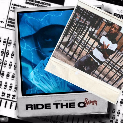 Stream Edot Baby x Chris Rundown - Ride The O Remix (Unreleased) by NYC ...