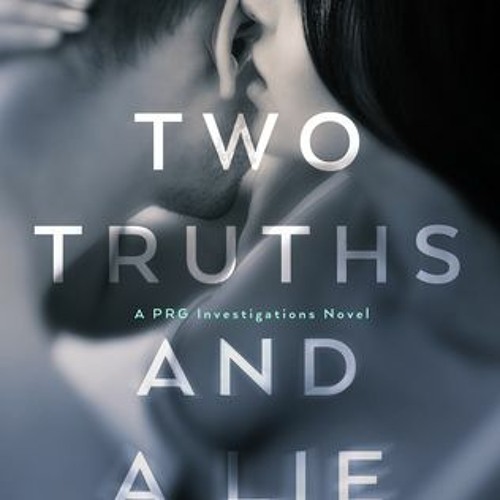 Stream pdf_ Two Truths and a Lie ^^Full_Books^^ by ani e28 | Listen ...