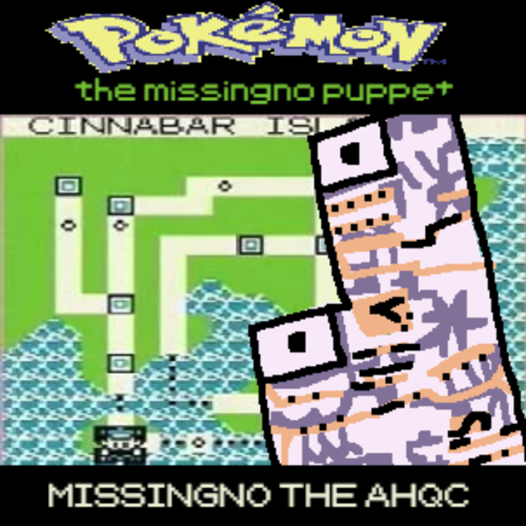 Stream MISSINGNO THE AHQC - [Pokémon: The MissingNo Puppet] by Chisp ...