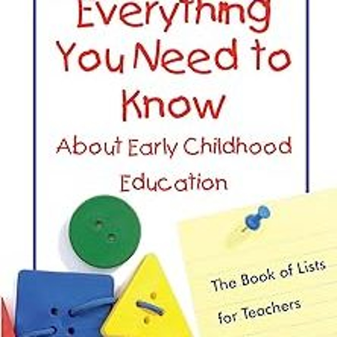Stream ( (Almost) Everything You Need to Know About Early Childhood ...