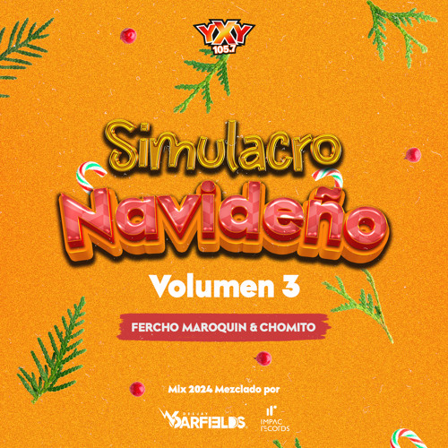 Stream Simulacro Navideño 2024 Vol3 Mix YXY by Impac Records | Listen ... Stream Simulacro Navideño 2024 Vol3 Mix YXY by Impac Records | Listen ...
