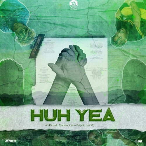 Stream Huh Yea(Ft. Ricardo Modizo, Cinio Purp & Juts M) by Matteo Zamba ...