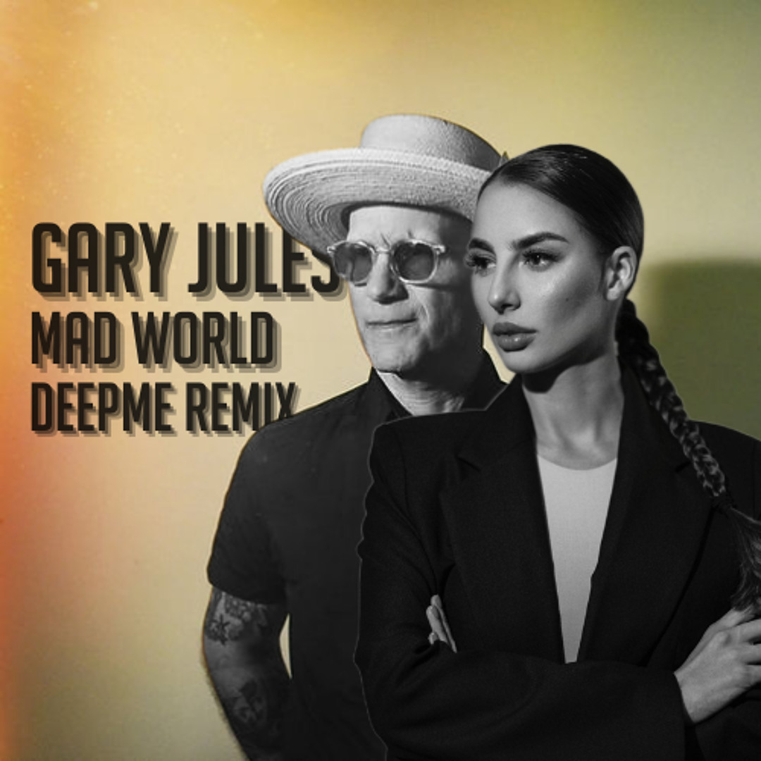 Stream Gary Jules - Mad World (DeepMe Remix) FREE DOWNLOAD by DeepMe ...