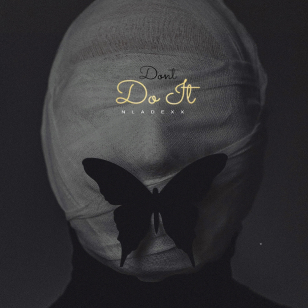 Stream Dont Do It by NLADEXX | Listen online for free on SoundCloud