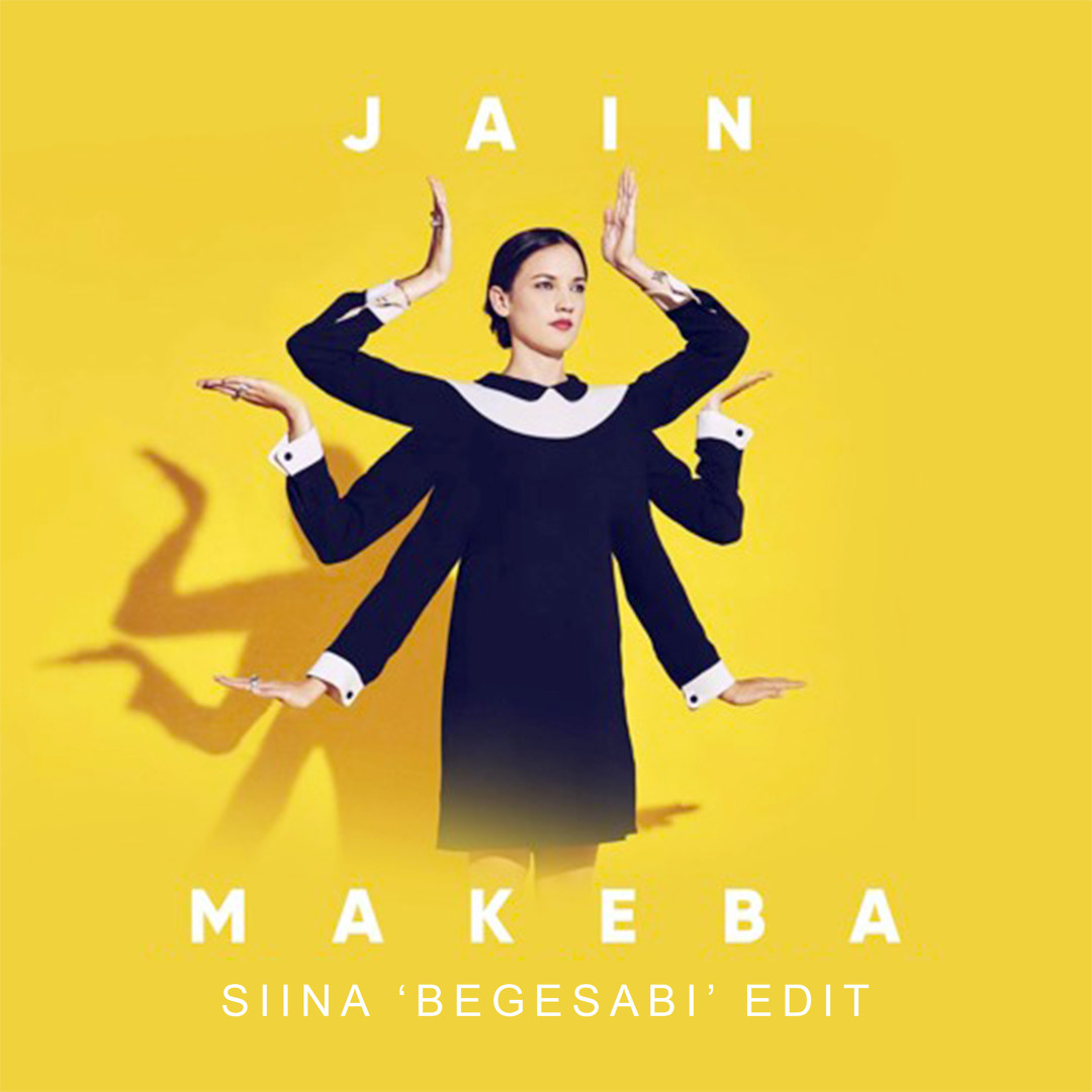 Stream Jain - Makeba (SiiNA 'Bengesabi' Edit) by SiiNA | Listen online for free on SoundCloud