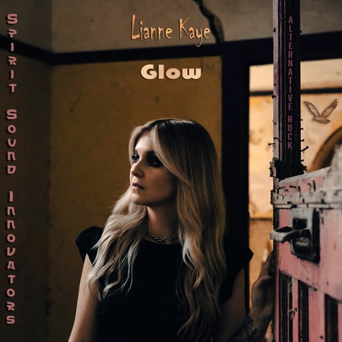 Stream Glow - Lianne Kaye – "Glow 2023 Contest" by Spirit Sound ...