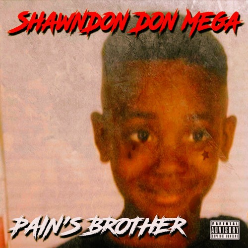 Stream ShawnDon Don Mega "Long Live Shae" by ShawnDon Don Mega | Listen ...