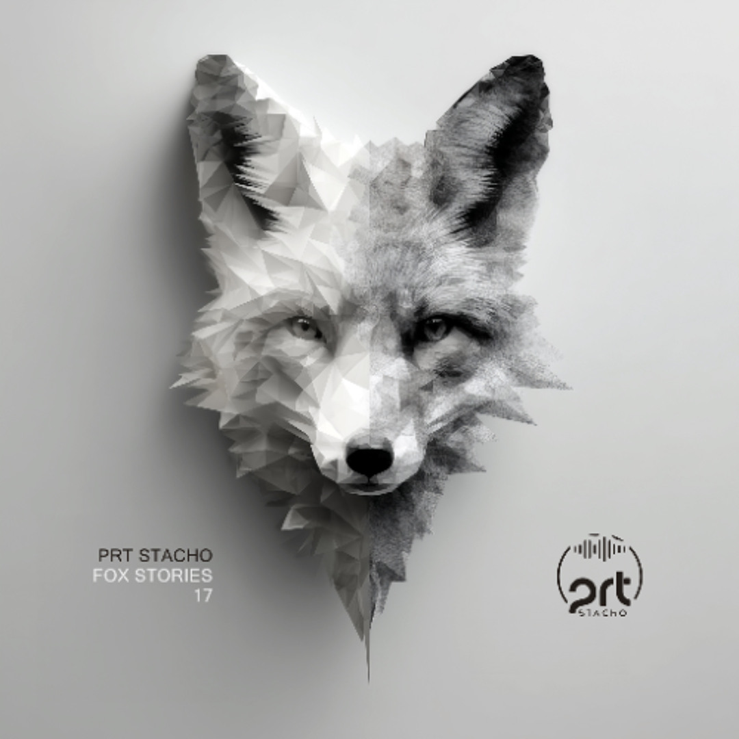 Stream PRT Stacho - Fox Stories #17 by PRT Stacho | Listen online for free on SoundCloud