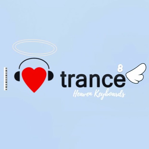 Stream I Love Trance 8 (Heaven Keyboards) by Mijael Serrano | Listen ...
