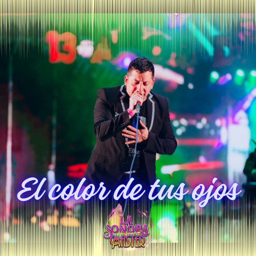 Stream El Color De Tus Ojos by La Sonora Master | Listen online for ...