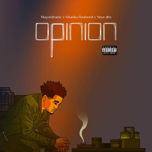 Stream Opinion ft. Shanko Rasheed & Yeye Dtn by Mayordrums | Listen ...