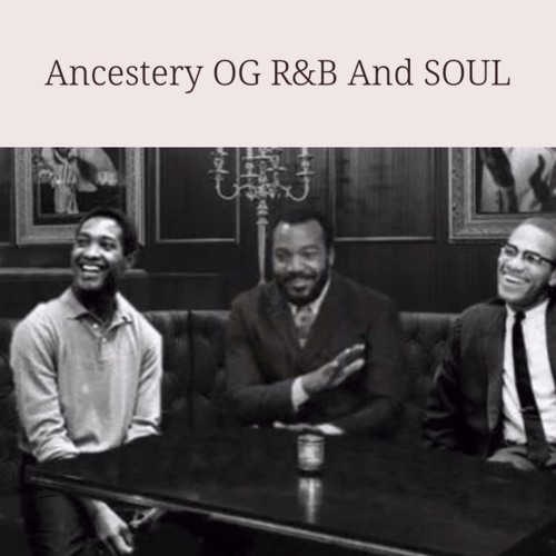 Stream Rodney_wiley | Listen to Ancestry OG R&B And SOUL playlist ...