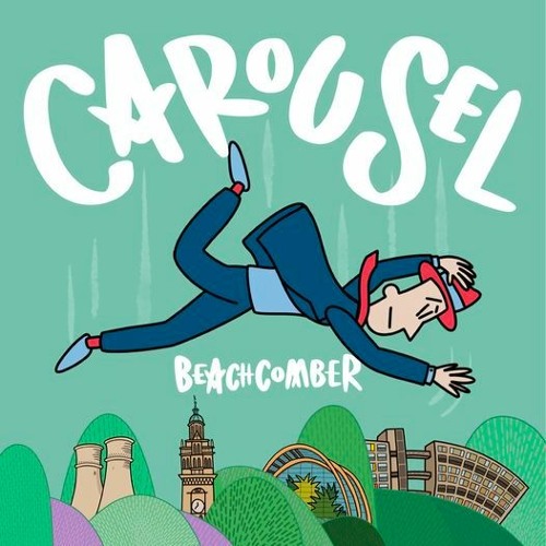Stream Carousel by Beachcomber | Listen online for free on SoundCloud