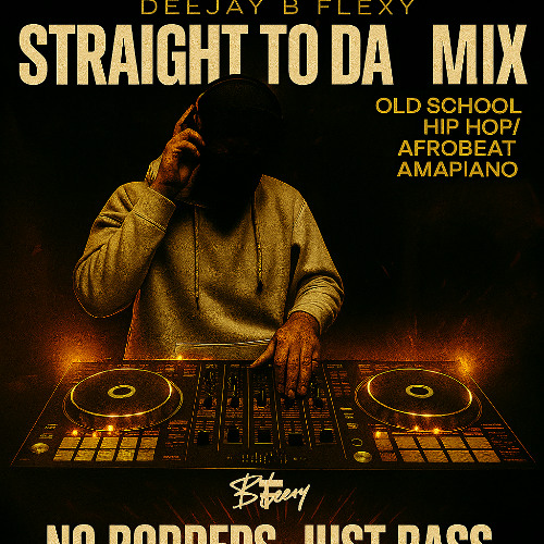 Stream DeeJay B Flexy - Straight To Da Mix. by DeeJay B Flexy | Listen online for free on SoundCloud