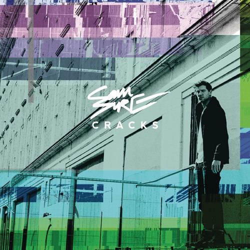 Stream Cracks by Sam Sure | Listen online for free on SoundCloud
