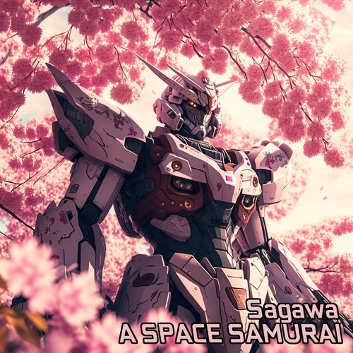 Stream A Space Samurai by Sagawa | Listen online for free on SoundCloud
