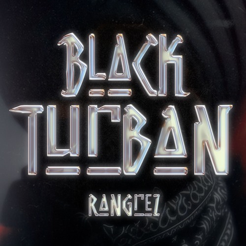 Stream BLACK TURBAN - RANGREZ by Rangrez | Listen online for free on ...