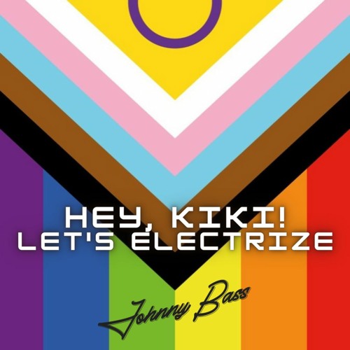 pumpyoursound.com | Hey, Kiki! Let's Electrize (Johnny Bass Mash)