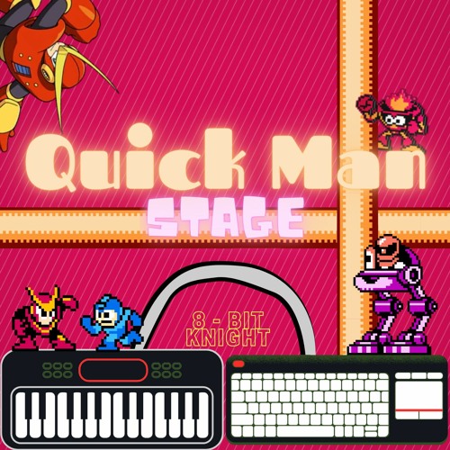 Stream Quick Man Stage Retro Remix (Mega Man 2) by Double Octave ...