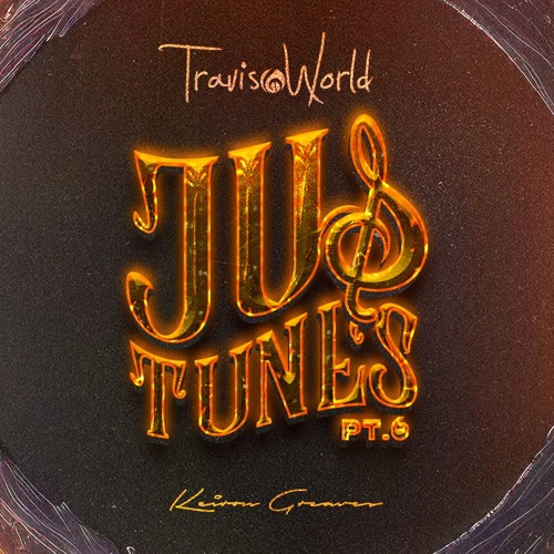 Stream Jus Tunes 6 By Travis World by Travis World | Listen online for ...