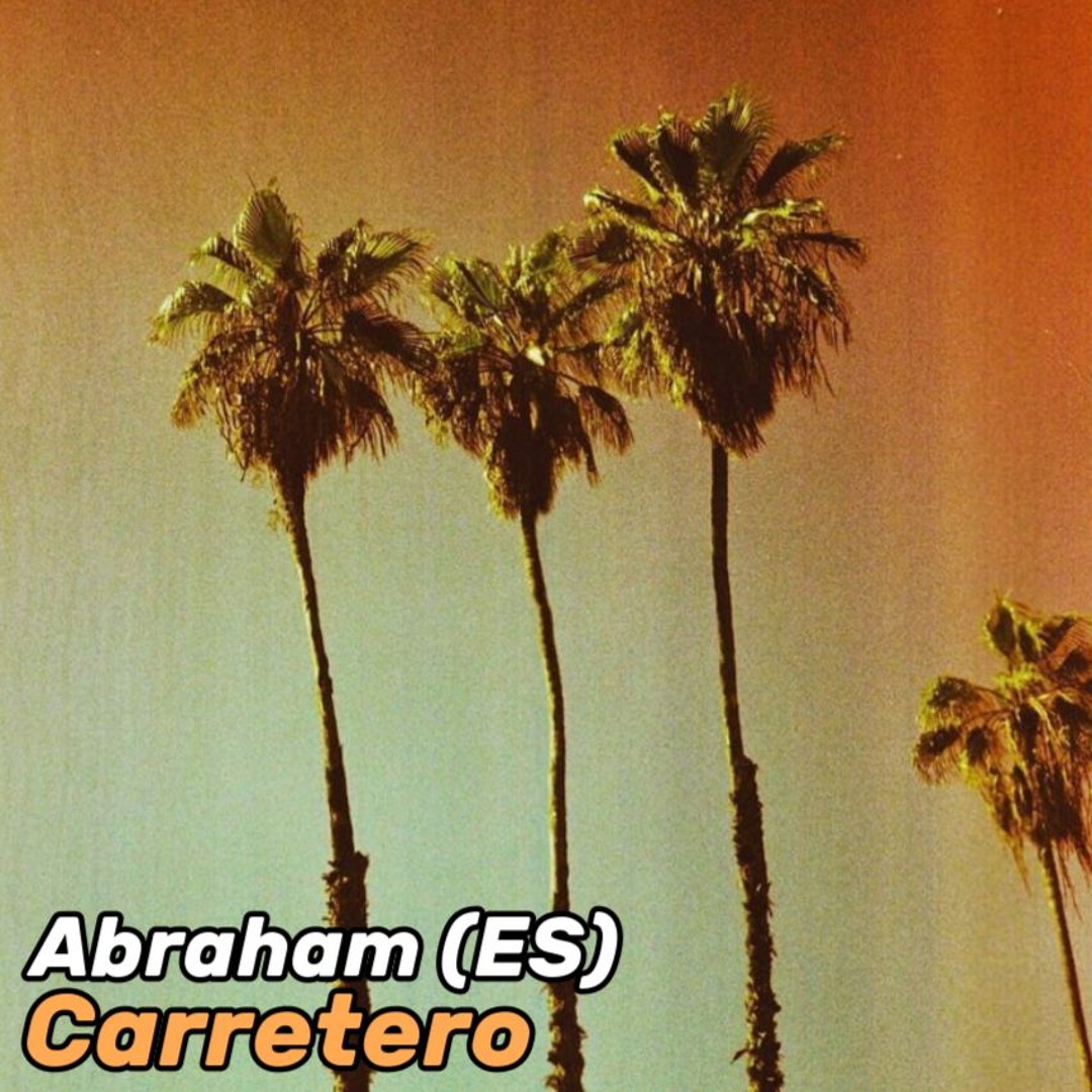 Stream Abraham (ES) - Carretero [FREE DOWNLOAD] by c l a s s y | Listen ...