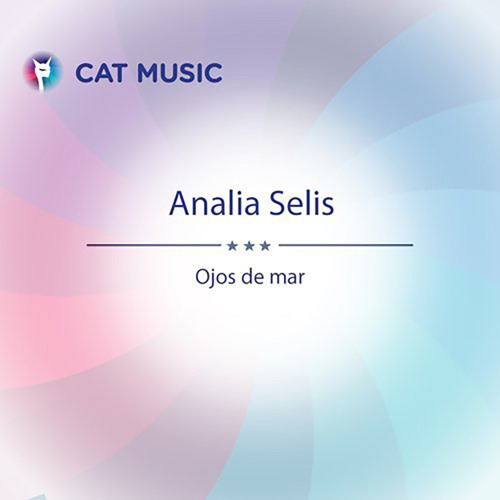 Stream Ojos de Mar by Analia Selis | Listen online for free on SoundCloud