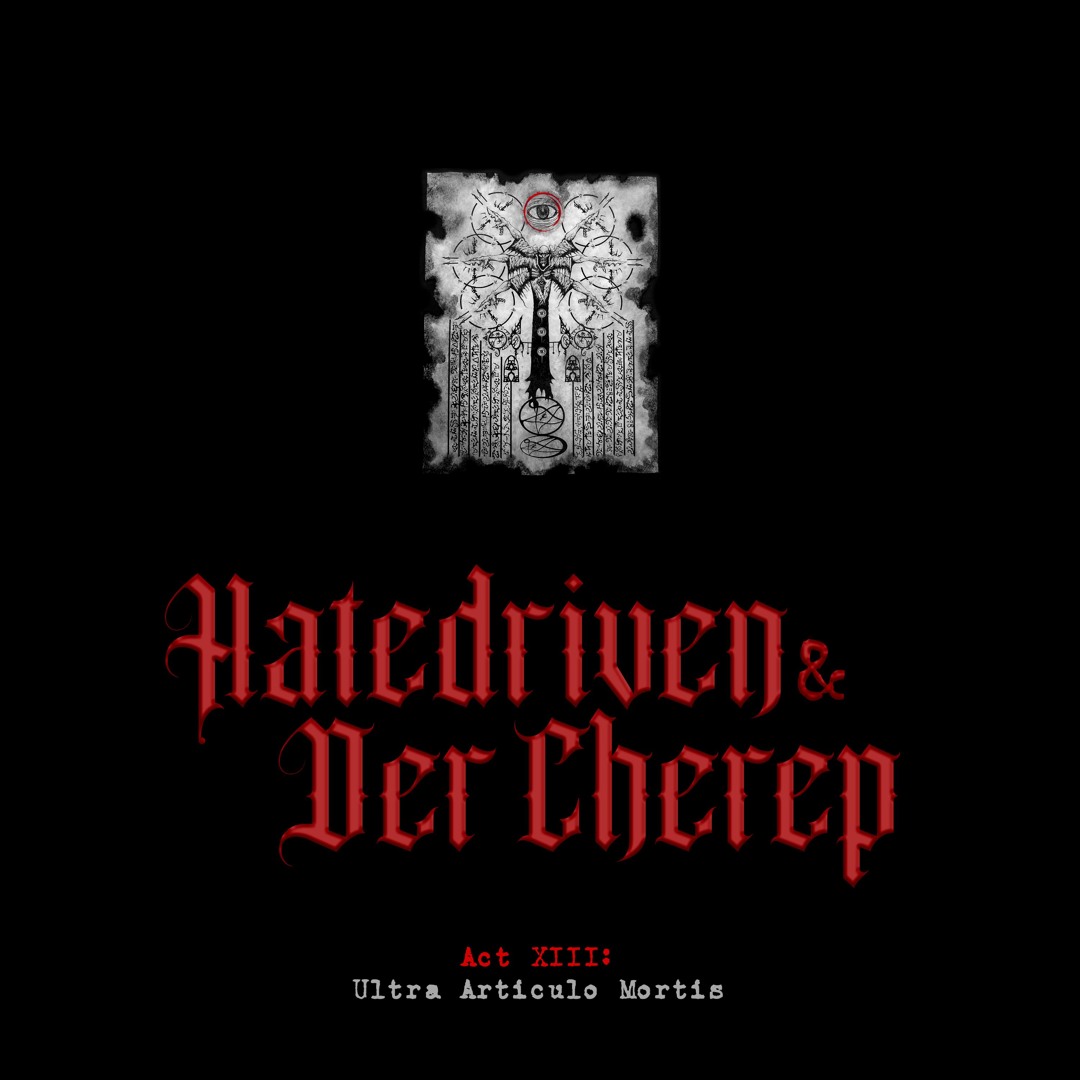 Stream Der Cherep & Hatedriven - Relic Desecrator by Hatedriven / Divine Shit Defilers | Listen ...
