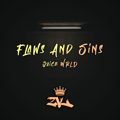 Stream Juice Wrld Flaws And Sins Beat By Zk By Zk Beats Listen Online For Free On Soundcloud