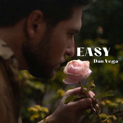 Stream Easy by Dan Vega | Listen online for free on SoundCloud