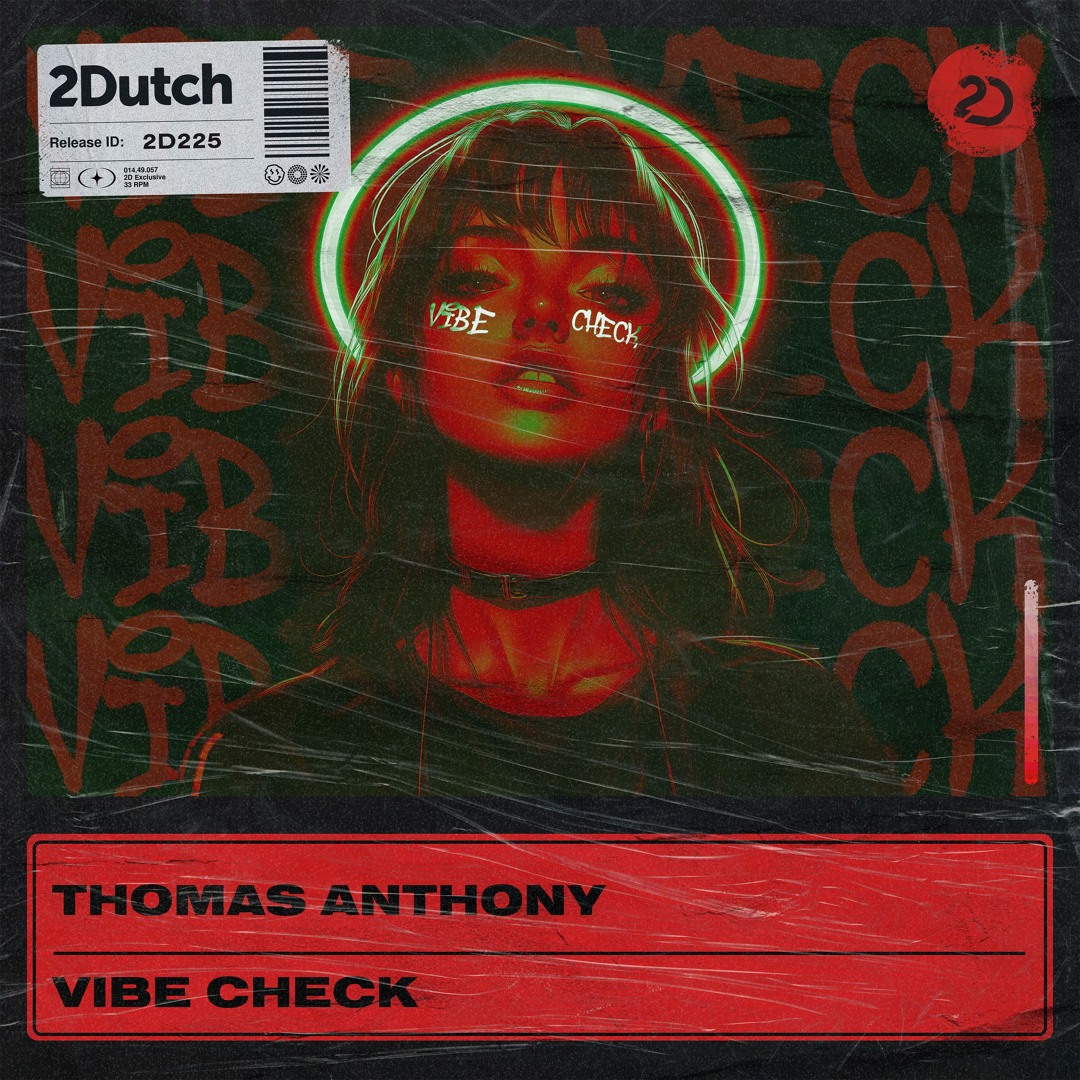 Stream Thomas Anthony - Vibe Check by 2-Dutch | Listen online for free on SoundCloud