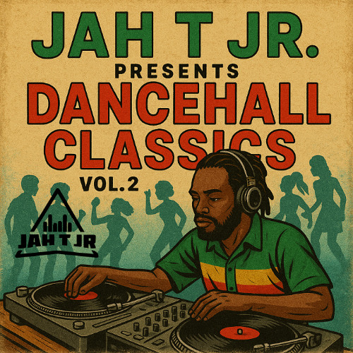 Stream JAH T JR - DANCEHALL CLASSICS VOL. 2 by JahTJr | Listen online for free on SoundCloud