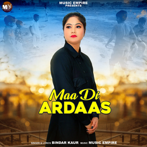 Stream Maa Di Ardaas by Binder Kaur | Listen online for free on SoundCloud