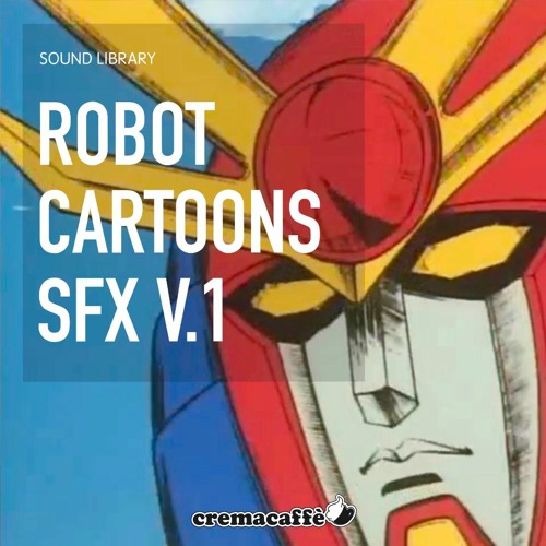 Stream Vintage Robot Cartoon SFX - Audio Demo - CremaSound by ...