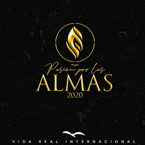 Stream Vida Real Church | Listen to Pasión Por Las Almas - La Pasión De ...