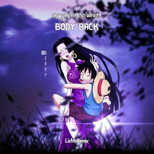 Stream Gryffin Ft. Maia Wright - Body Back (Licht Remix) by Licht ...