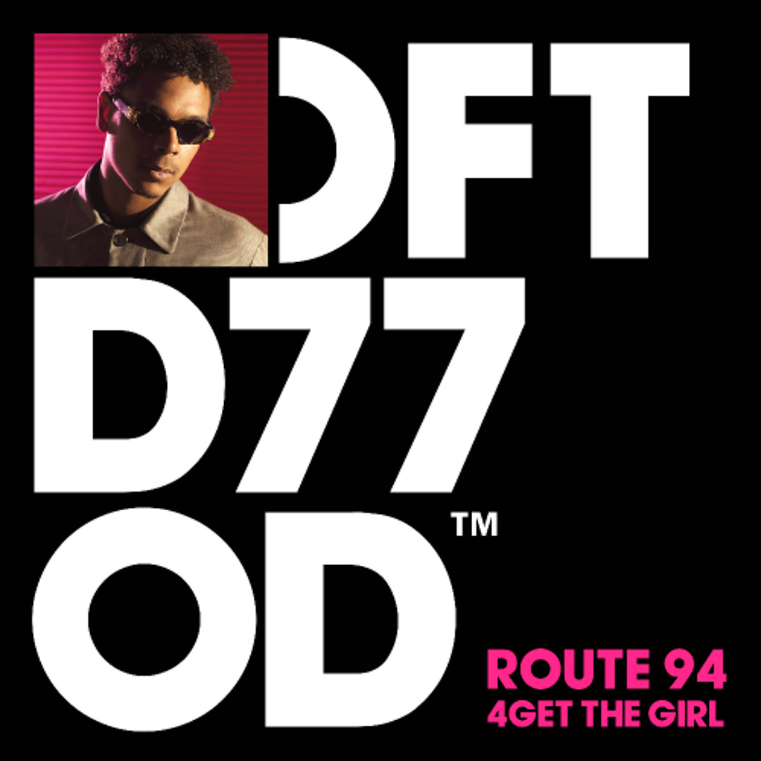 Stream 4Get The Girl by Route 94 | Listen online for free on SoundCloud