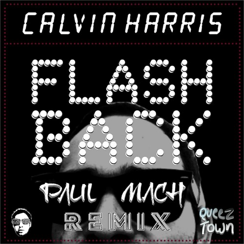 Stream FLASHBACK (Paul Mach Remix) by PAUL MACH | Listen online for ...