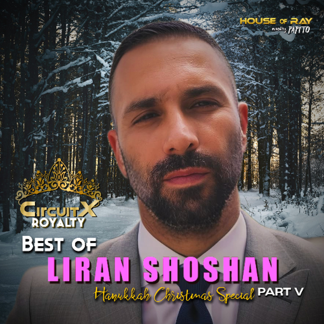 Stream Best of LIRAN SHOSHAN - Part V (Hanukkah Xmas Special) by Ray ...
