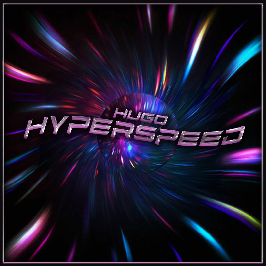 Stream SINDEX PREMIERE: Hugo - Hyperspeed by SINDEX | Listen online for ...