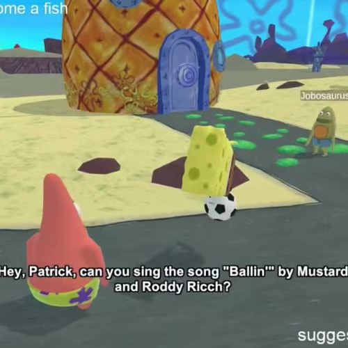 Stream AI_Sponge - Patrick Sings Ballin’ by Soundtracks_Uploader V.2 ...