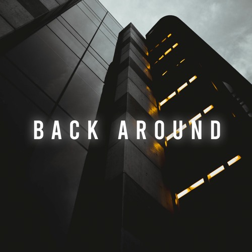 Stream Back Around by DUCO | Listen online for free on SoundCloud