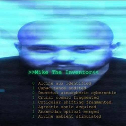 Stream Mike The Inventor | Listen to Mike The Inventor playlist online ...