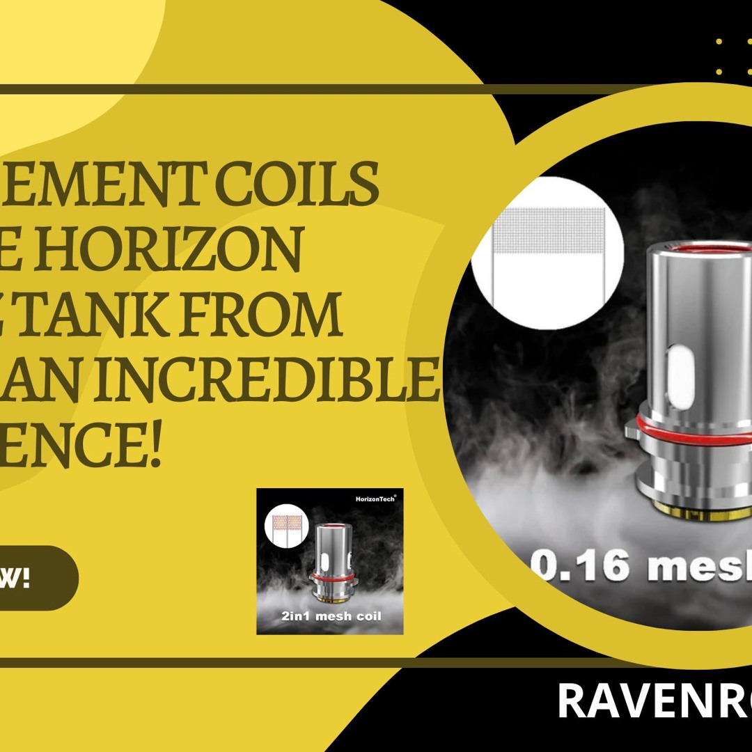 Stream Replacement Coils For The Horizon Sakerz Tank From Raven An ...
