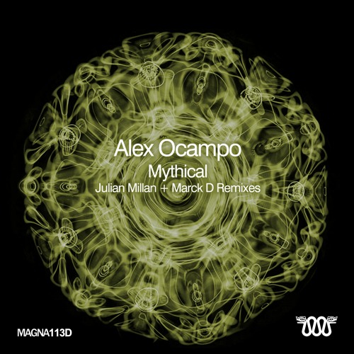 Stream Alex Ocampo - Mythical (Original Mix) Oct 28th by Magna ...
