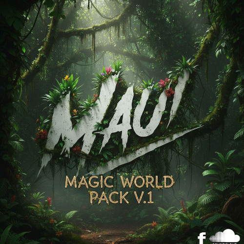 Stream MAUI-MAGIC WORLD PACK V.1[PREVIEW] by M A U I | Listen online for free on SoundCloud