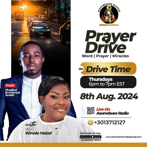 Stream Prayer Drive With WOG WINNIE HAIZEL AND GUEST PROPHET EMMANUEL ...